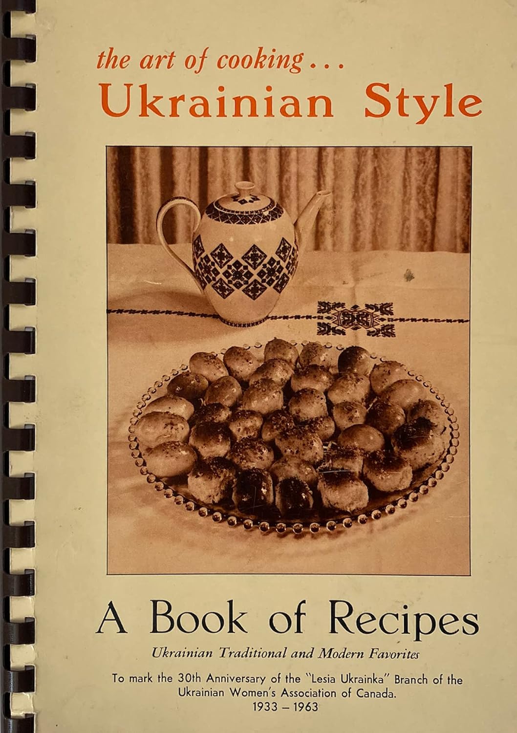 The Art of Cooking Ukrainian Style, a Book of Recipes: Ukrainian ...