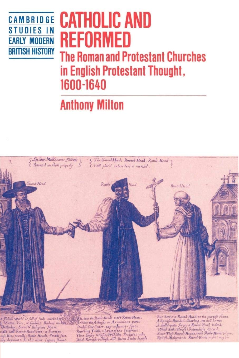 Amazon.com: Catholic and Reformed: The Roman and Protestant Churches in ...