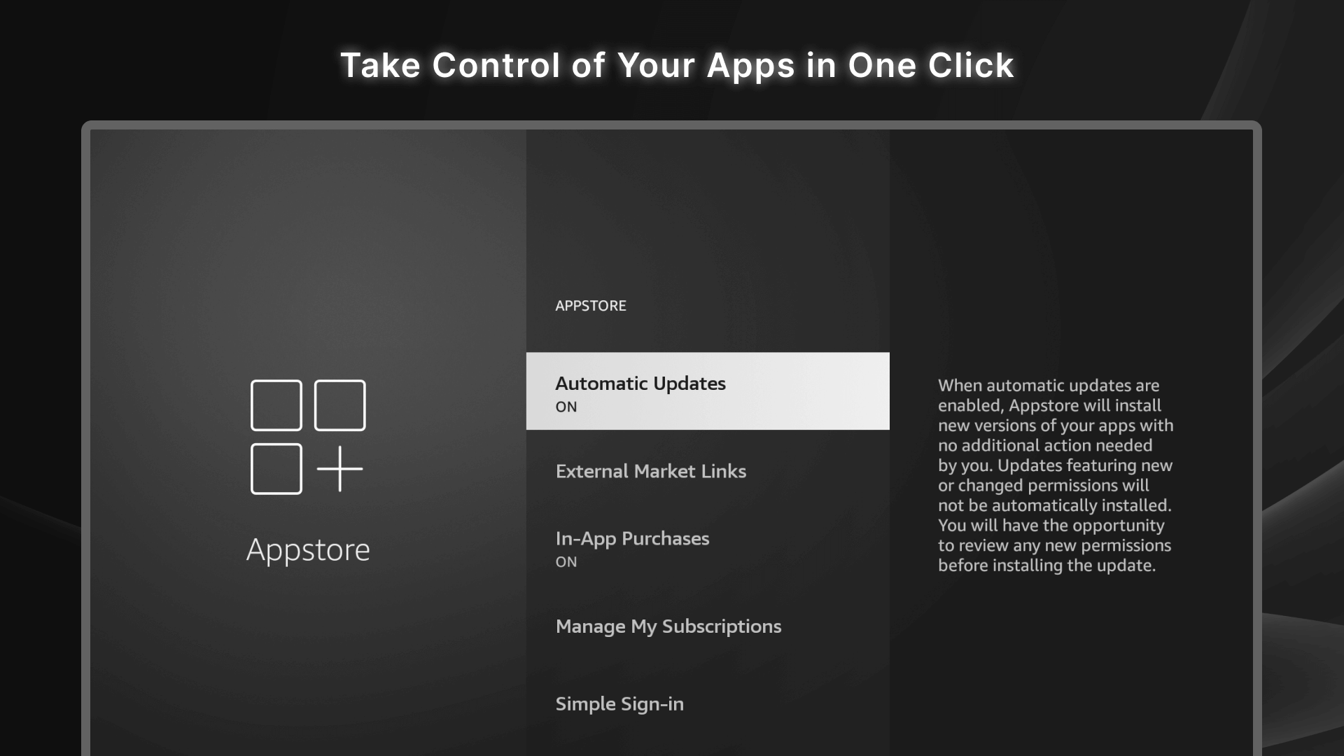 Appstore Settings - Quick Access App store Settings Screen on Fire TV:www.amazon.com:Appstore ...