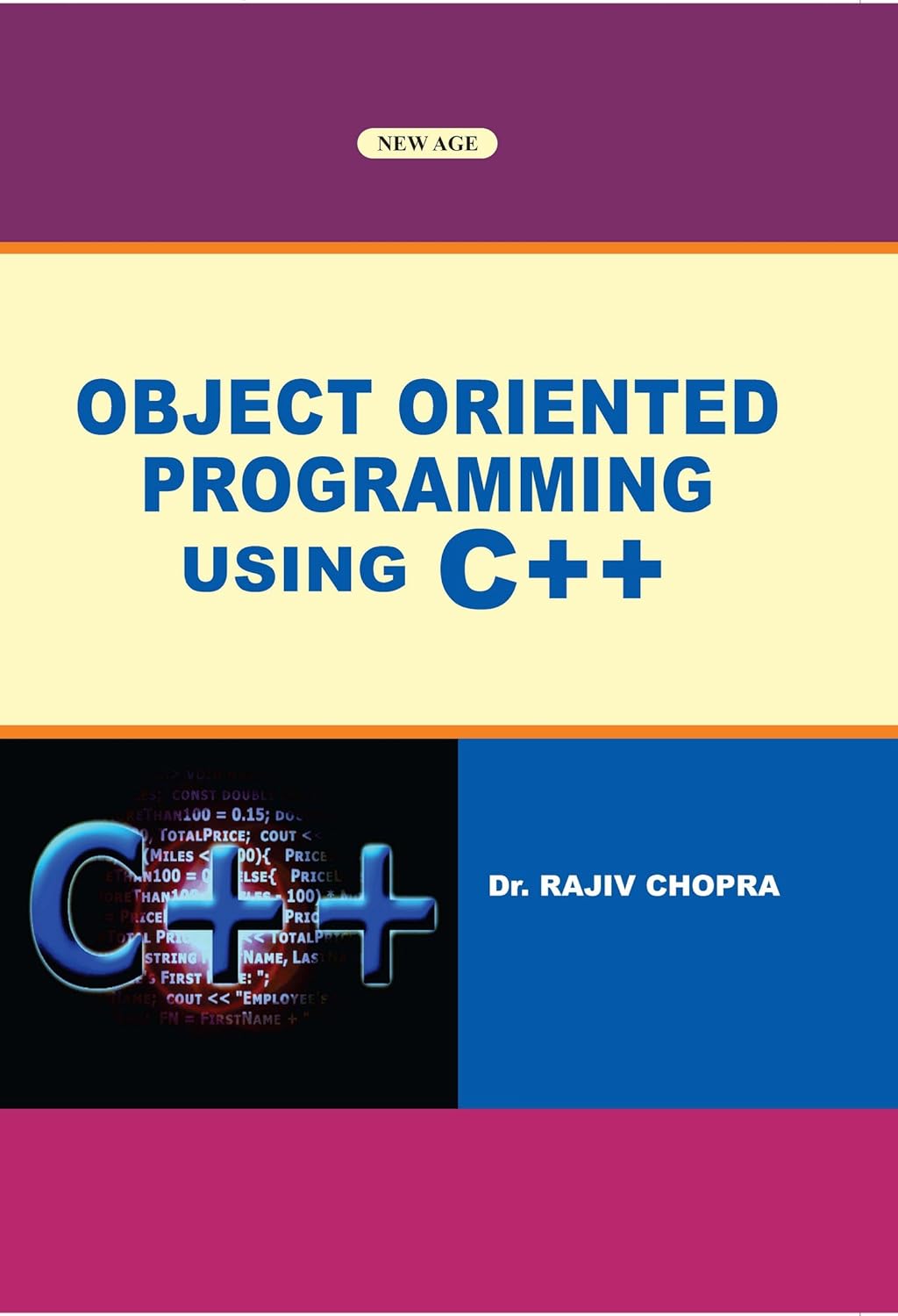 Object Oriented Programming Using C Chopra Rajiv 9788122440959 Books