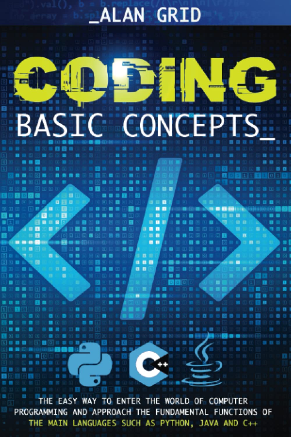 Coding Basic Concepts The Easy Way To Enter The World | Desertcart INDIA