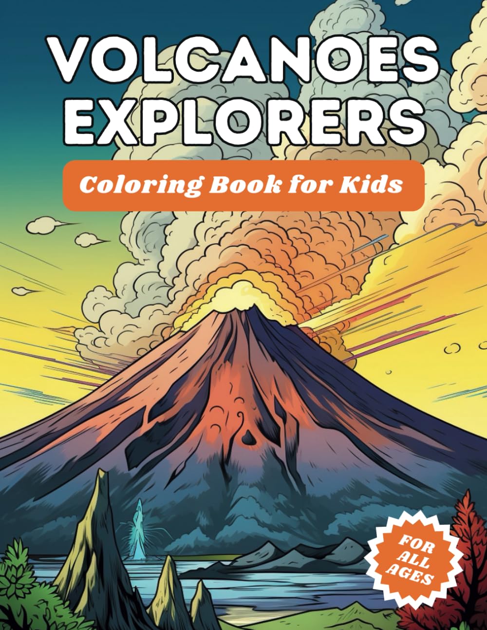 Snapklik.com : VOLCANOES COLORING BOOK FOR KIDS: 30+ UNIQUE ...