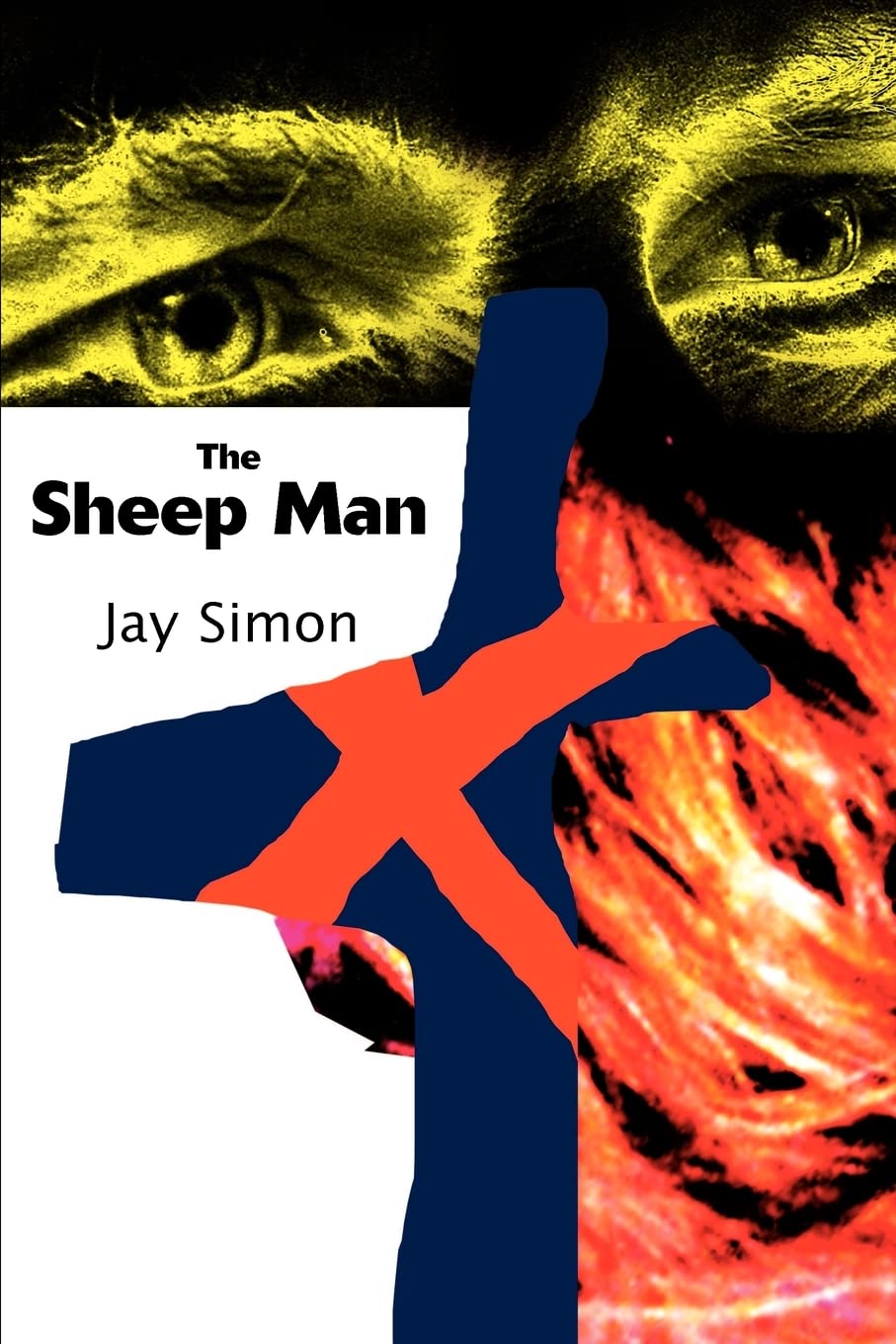 The Sheep Man: Simon, Jay: 9780595170524: Amazon.com: Books