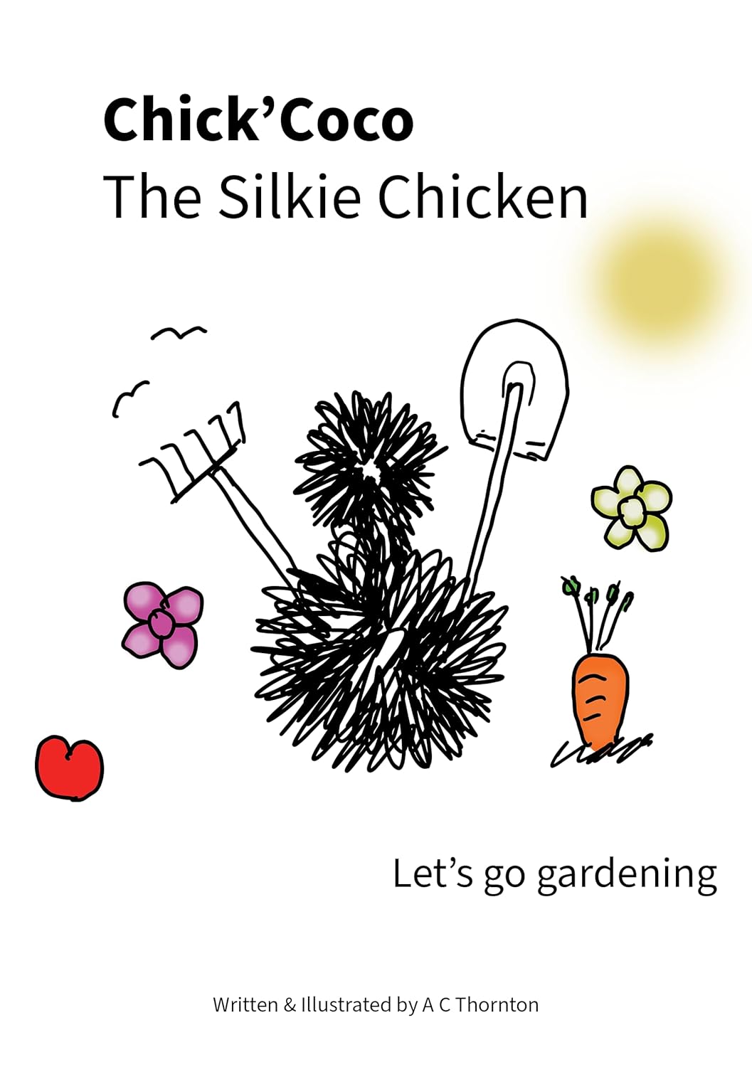 Amazon.com: Chick'Coco The Silkie Chicken: Let's go gardening eBook : C ...