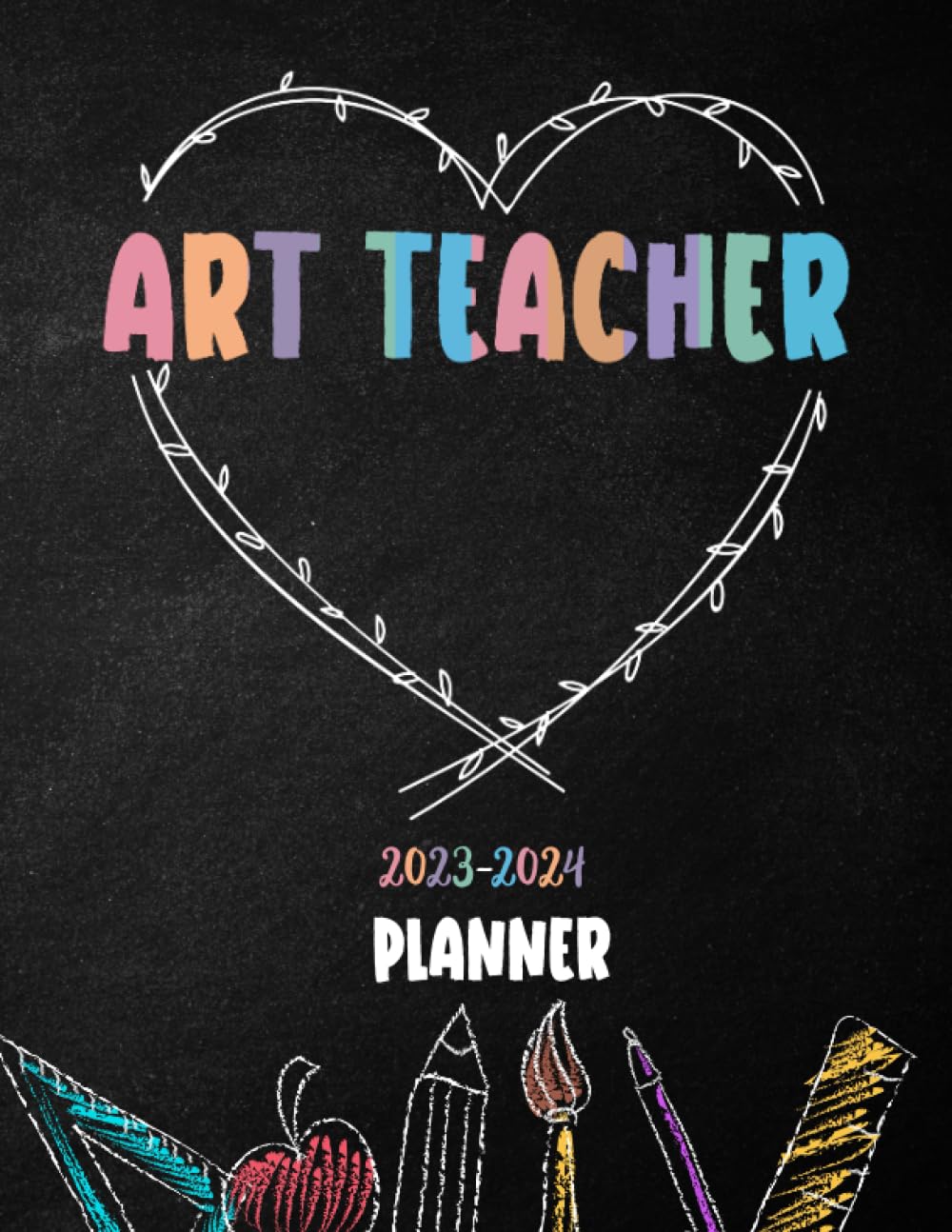 Snapklik.com : Art Teacher 2023-2024 Planner: Monthly And Weekly Class ...
