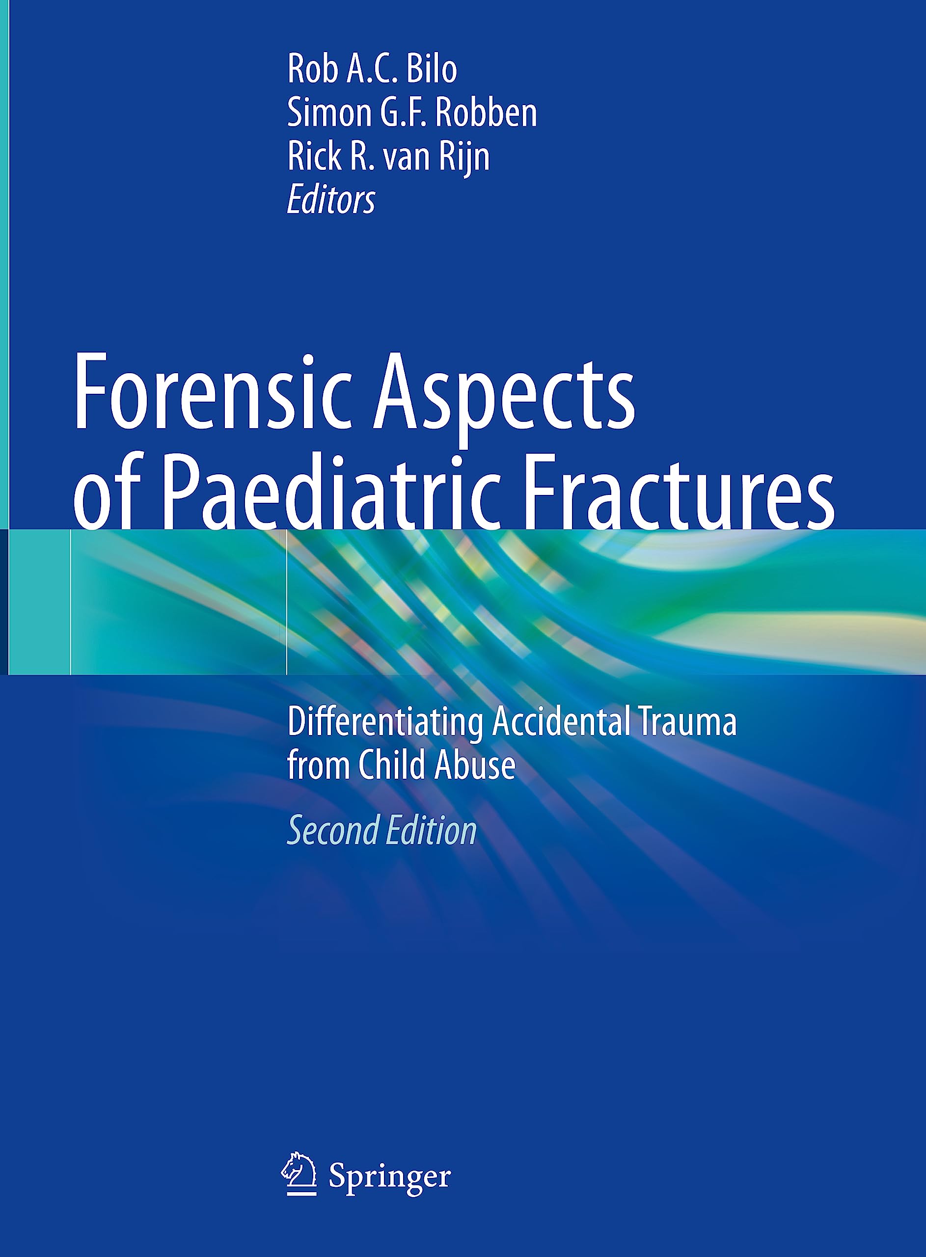 Forensic Aspects of Paediatric Fractures: Differentiating Accidental ...