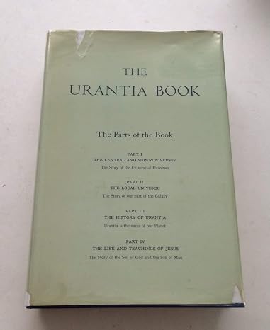 The Urantia Book: Urantia Foundation: 9780911560022: Amazon.com: Books