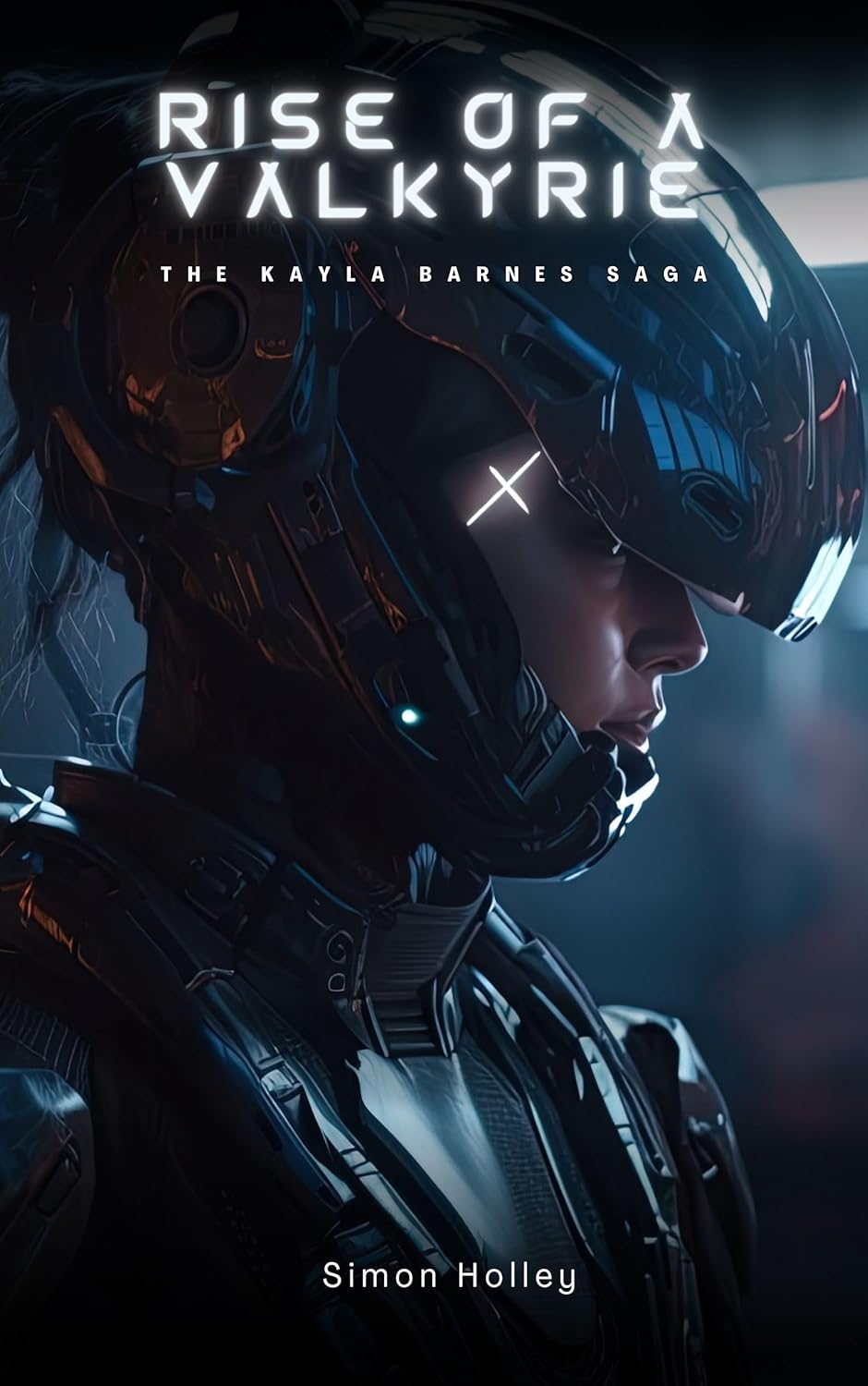 Rise of a Valkyrie (The Kayla Barnes Saga Book 1) eBook : Holley, Simon ...