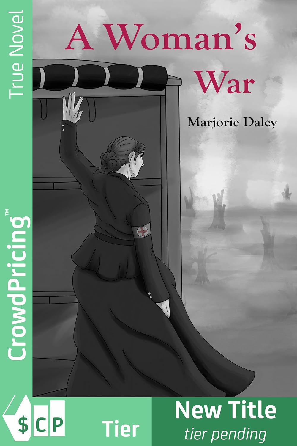 Amazon.com: A Woman's War eBook : DALEY, MARJORIE: Books