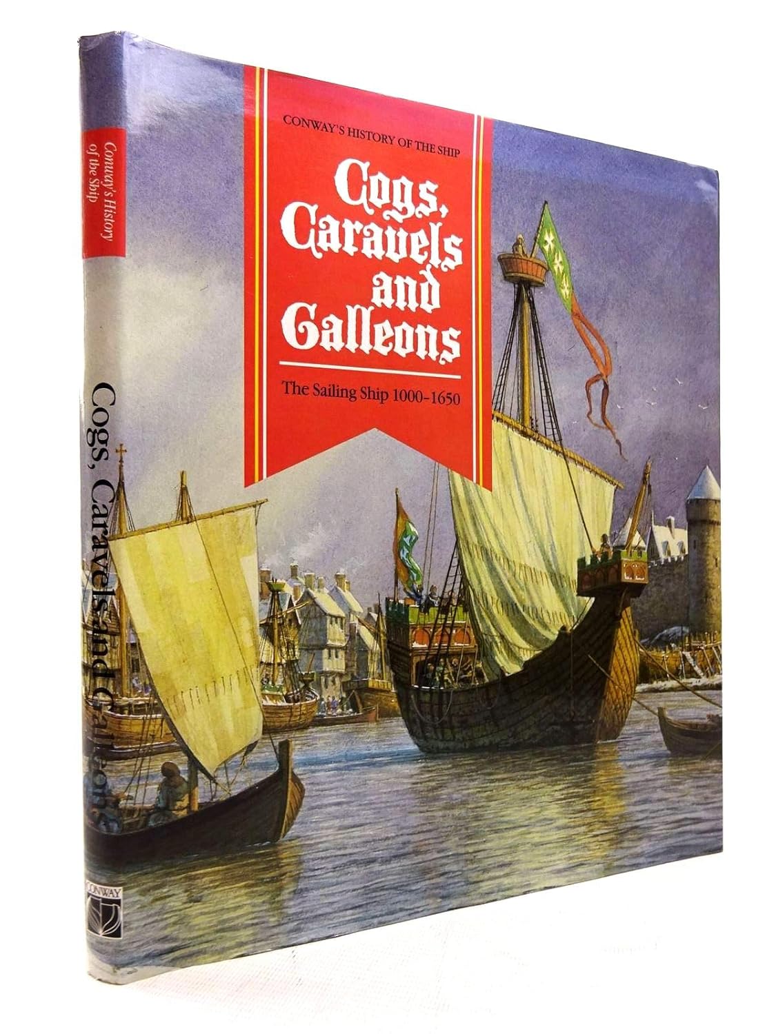 COGS CARAVELS & GALLEONS : UNGER, Richard W. (ed): Amazon.fr: Livres