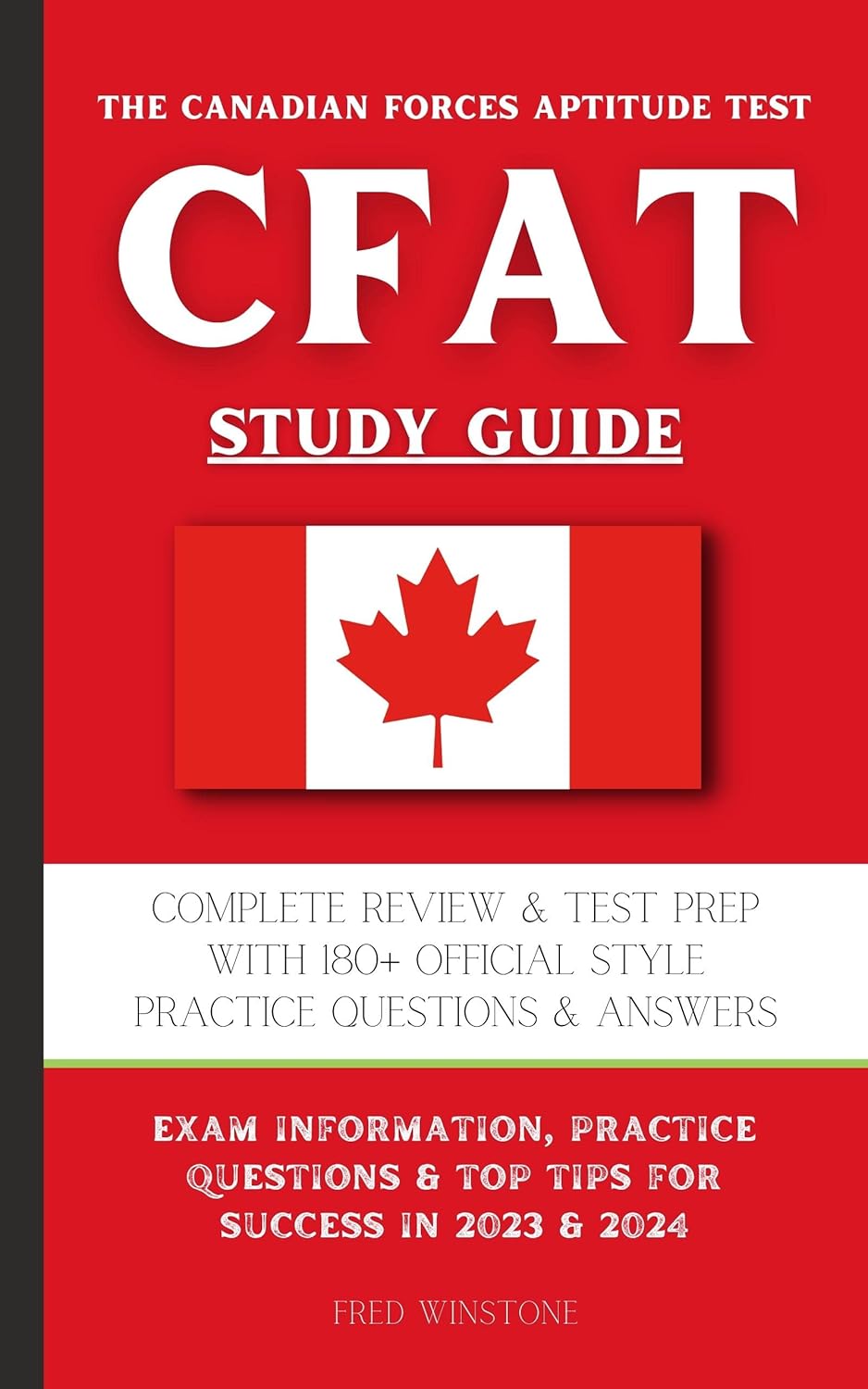 The Canadian Forces Aptitude Test (CFAT) Study Guide: Complete Review ...