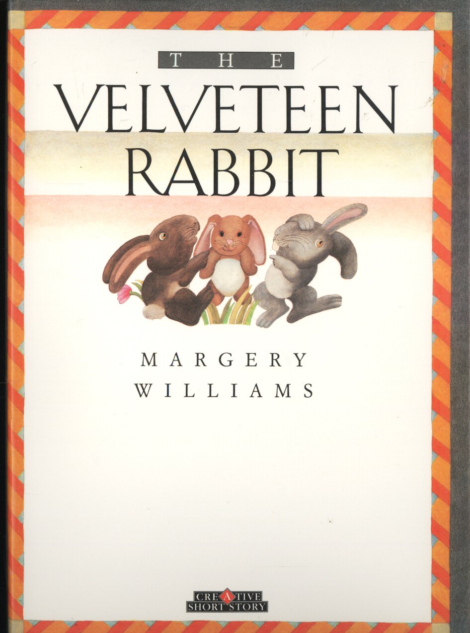 The Velveteen Rabbit (Classic Short Stories Series): Margery Williams ...
