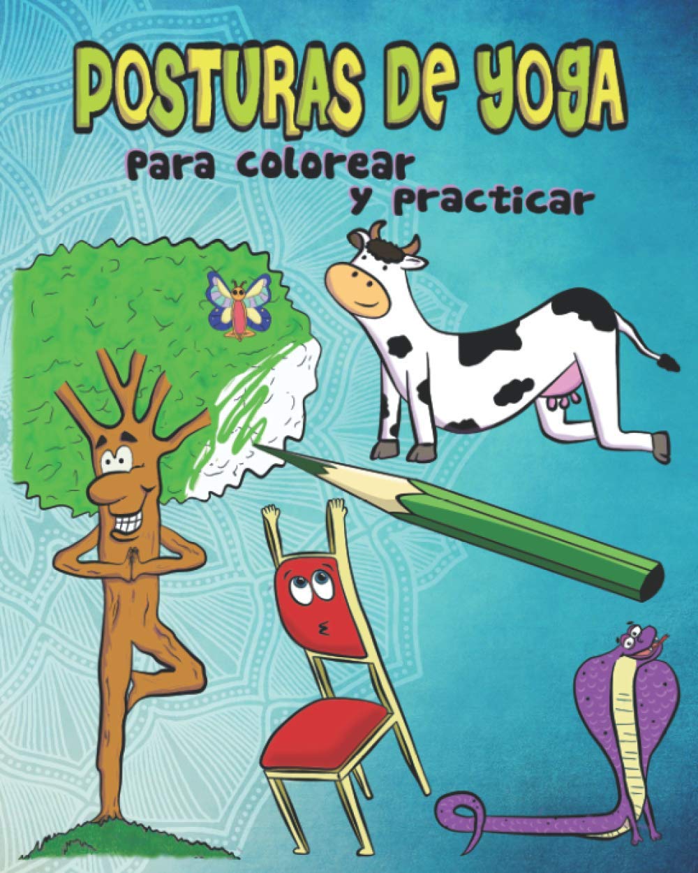 Posturas de yoga: Para colorear y practicar (Spanish Edition) : Social ...