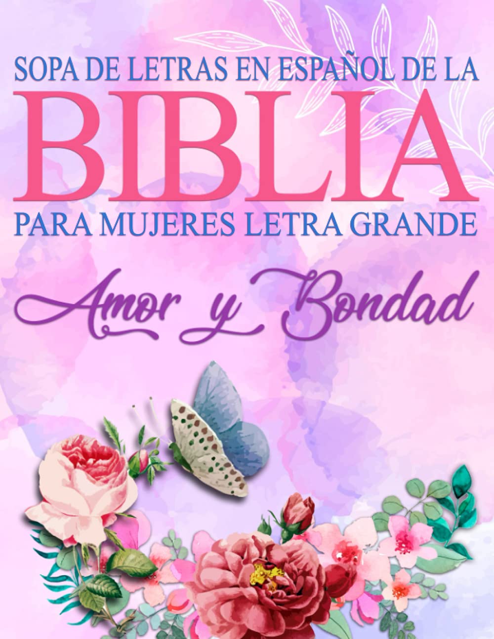 Sopa de Letras de la Biblia en Español para Mujeres Letra Grande: Amor ...