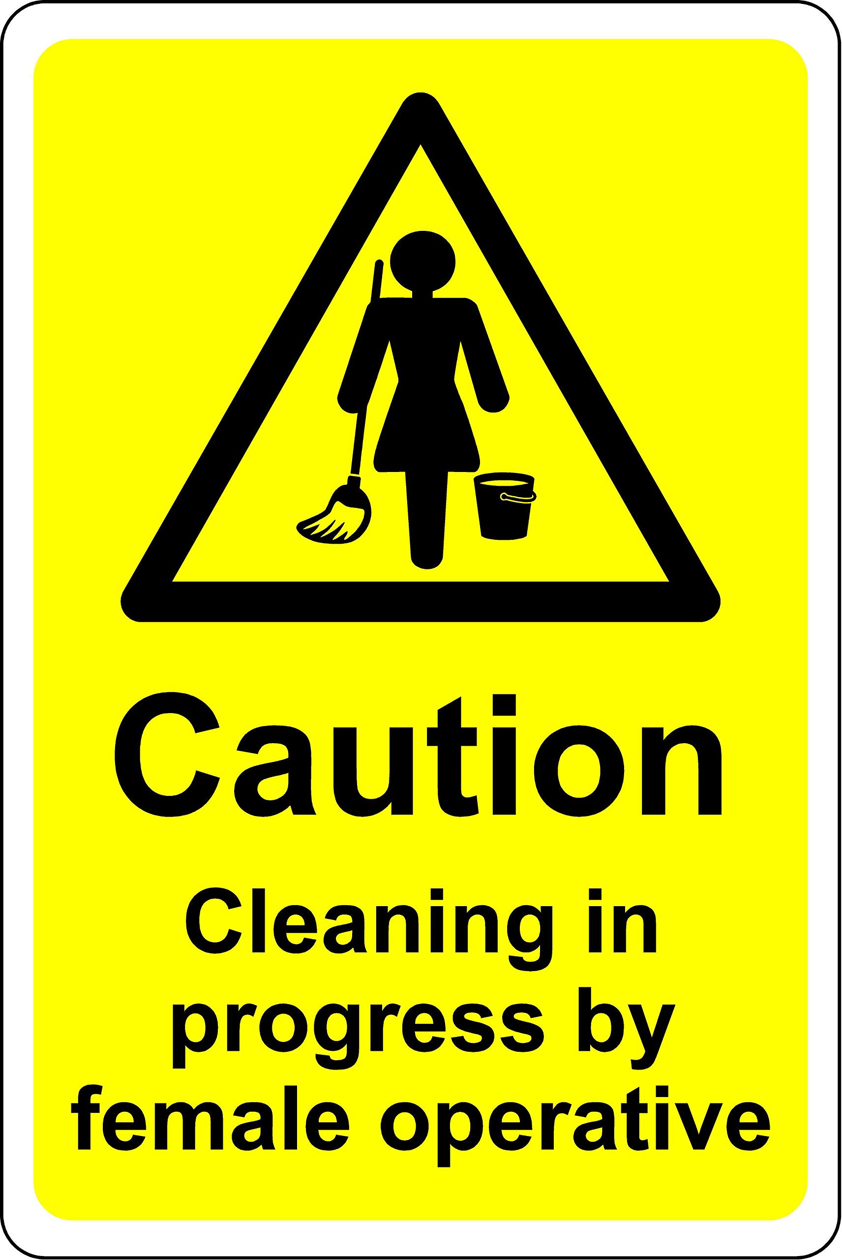 Caution cleaning in progress by female operatives toilet Safety sign ...