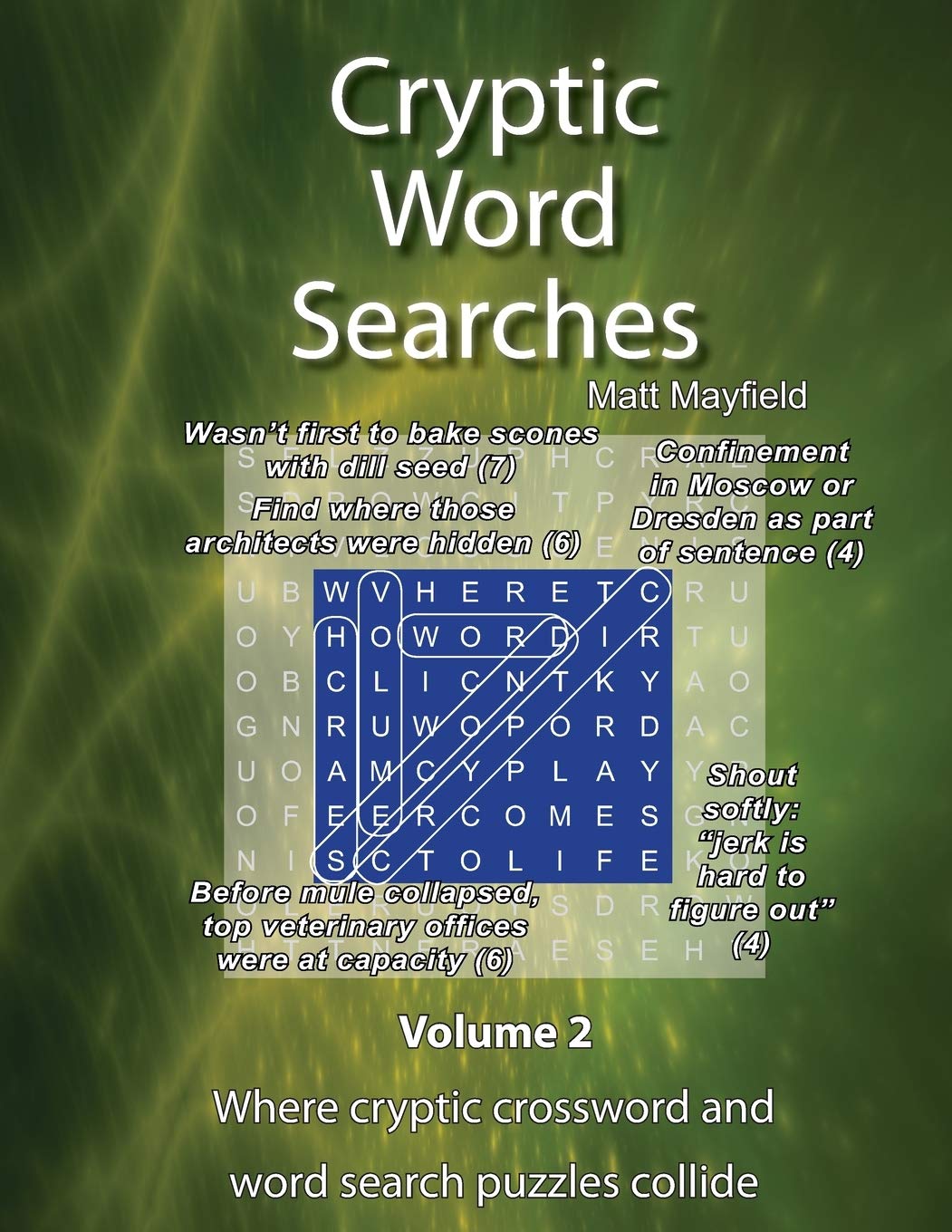 Cryptic Word Searches #2: Mayfield, Matt: 9781928807247: Amazon.com: Books