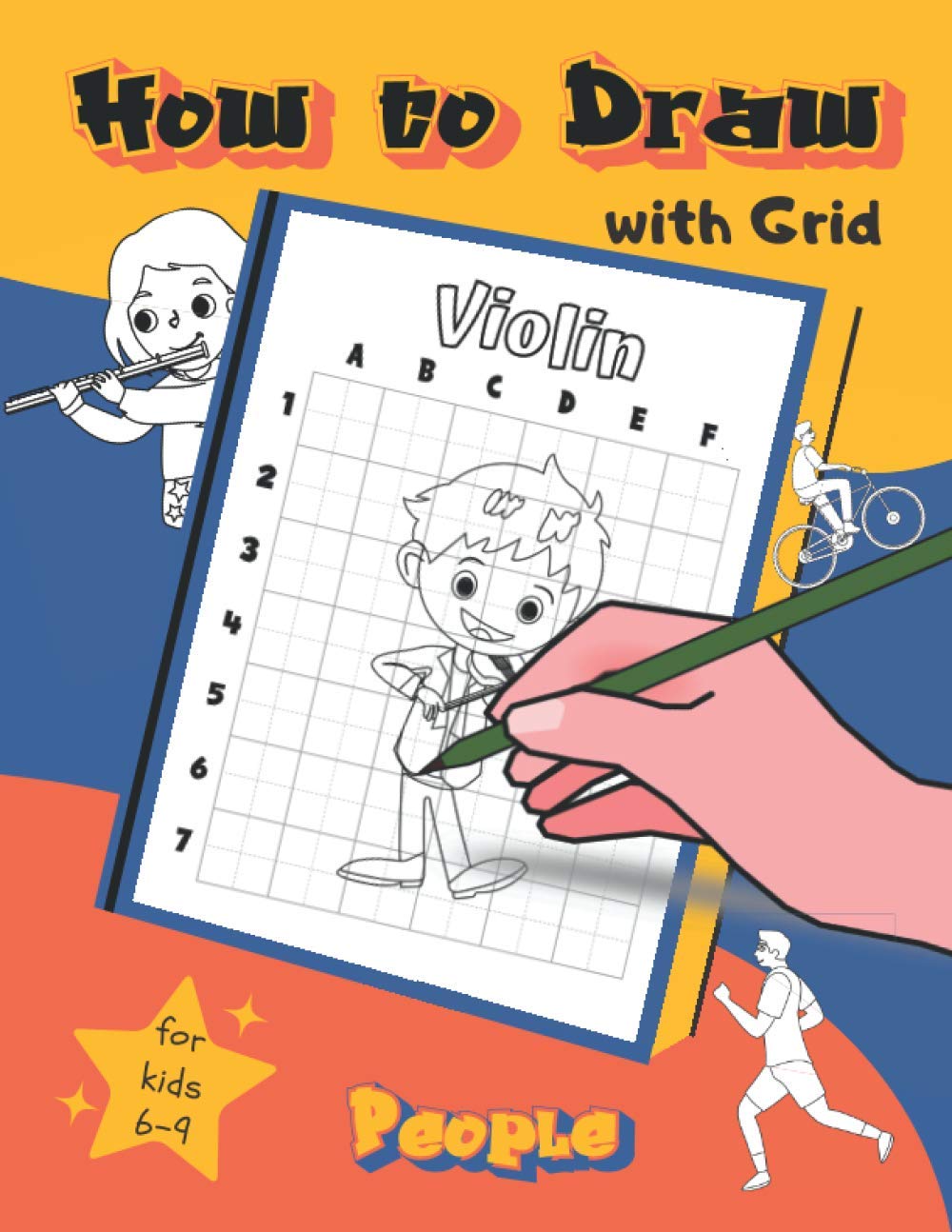 Buy How to Draw People with Grid for Kids 6-9: Learn Simple, Step-by ...