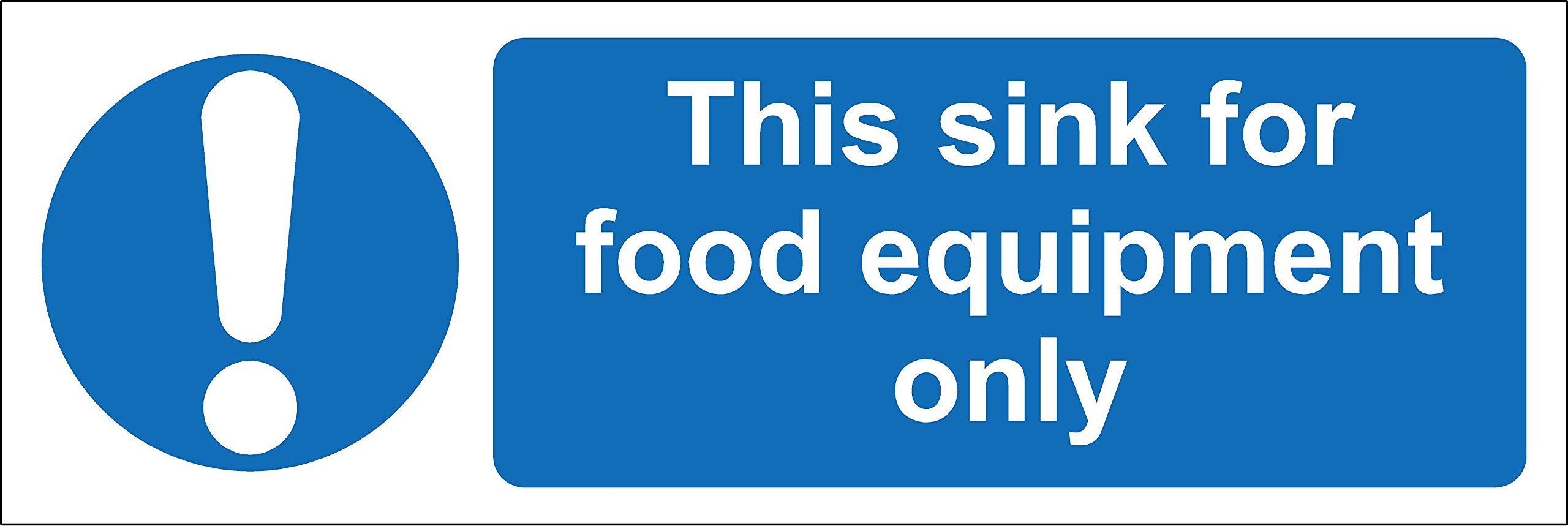 This sink for food equipment only kitchen catering safety sign - Self ...