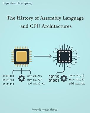 The History of Assembly Language and CPU Architectures eBook : Alheraki ...