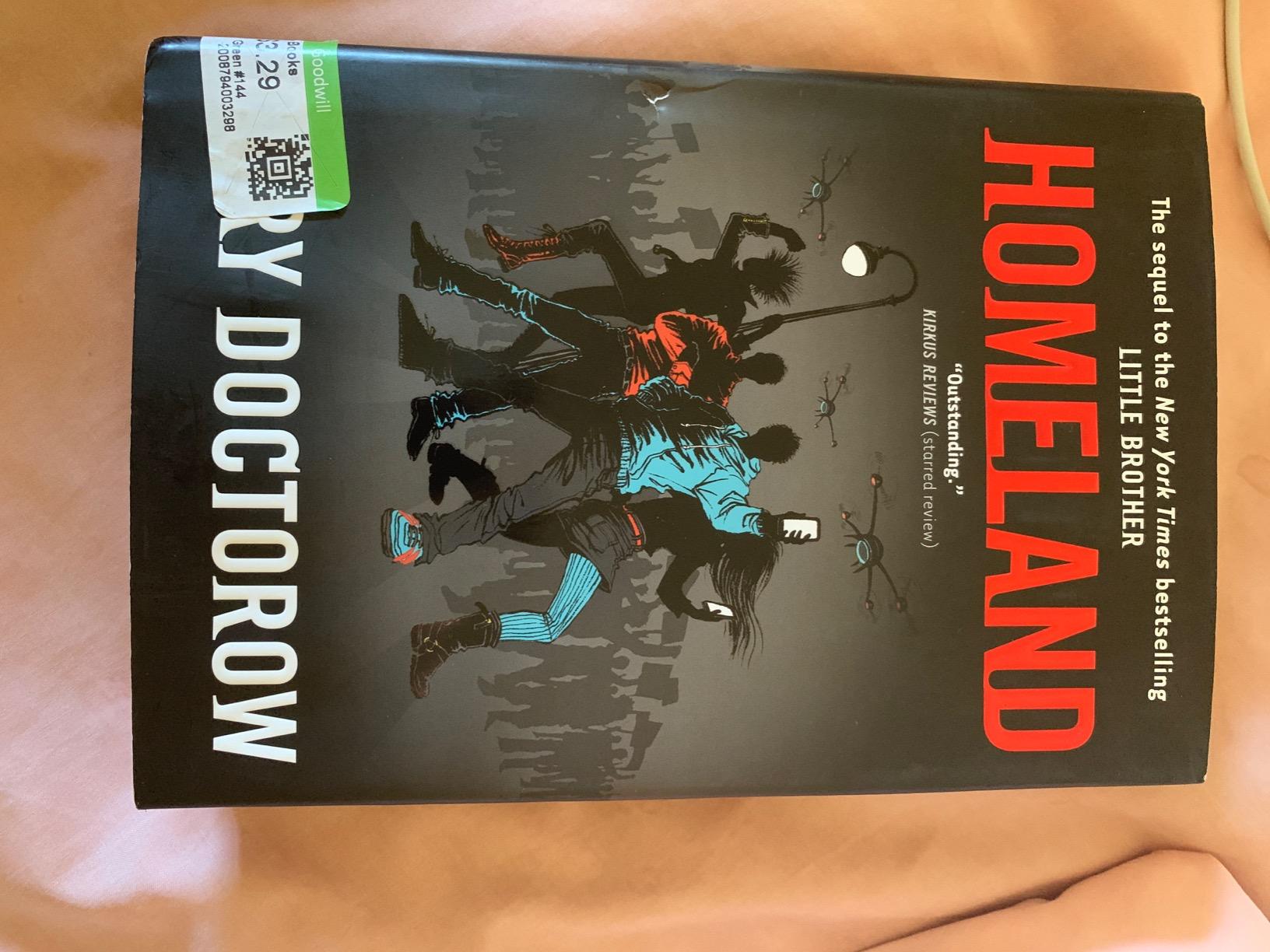 Amazon.com: Homeland: 9780765333698: Doctorow, Cory: Books