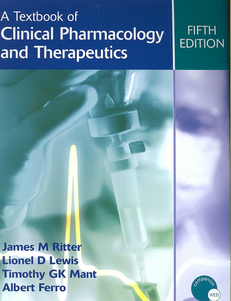 A Textbook of Clinical Pharmacology and Therapeutics, 5Ed (A Hodder ...