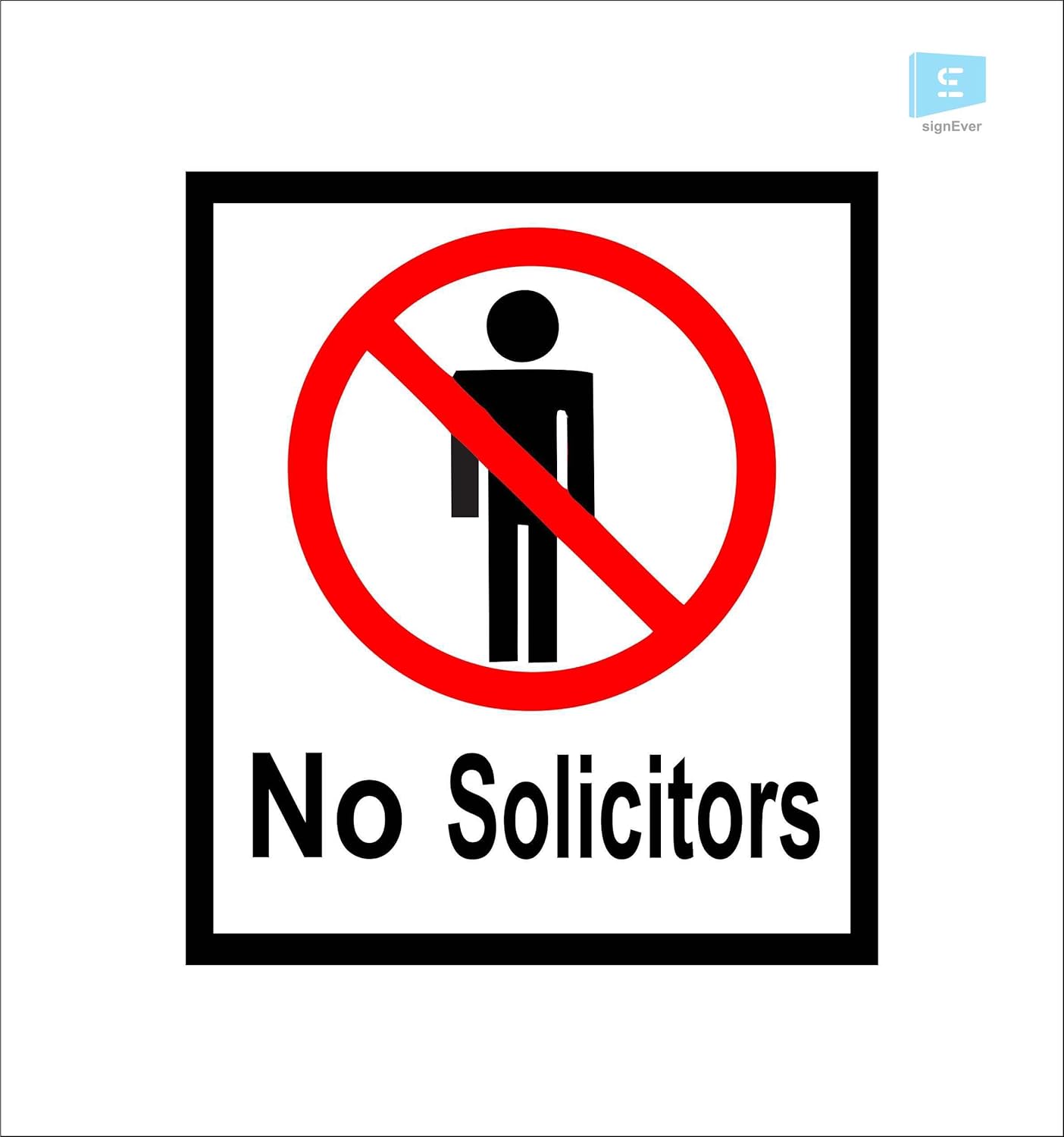 SIGN EVER No Solicting Warning Sign Boards For Office Home School ...
