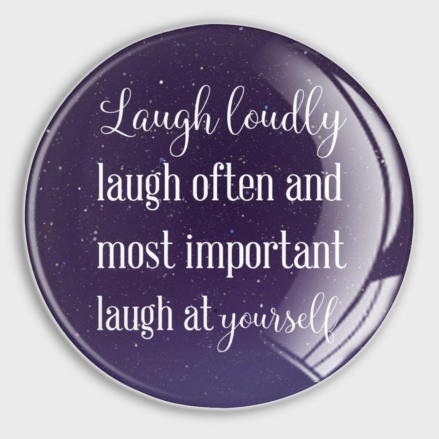 Amazon.com: Laugh Loudly Laugh Often And Most Important Laugh at ...