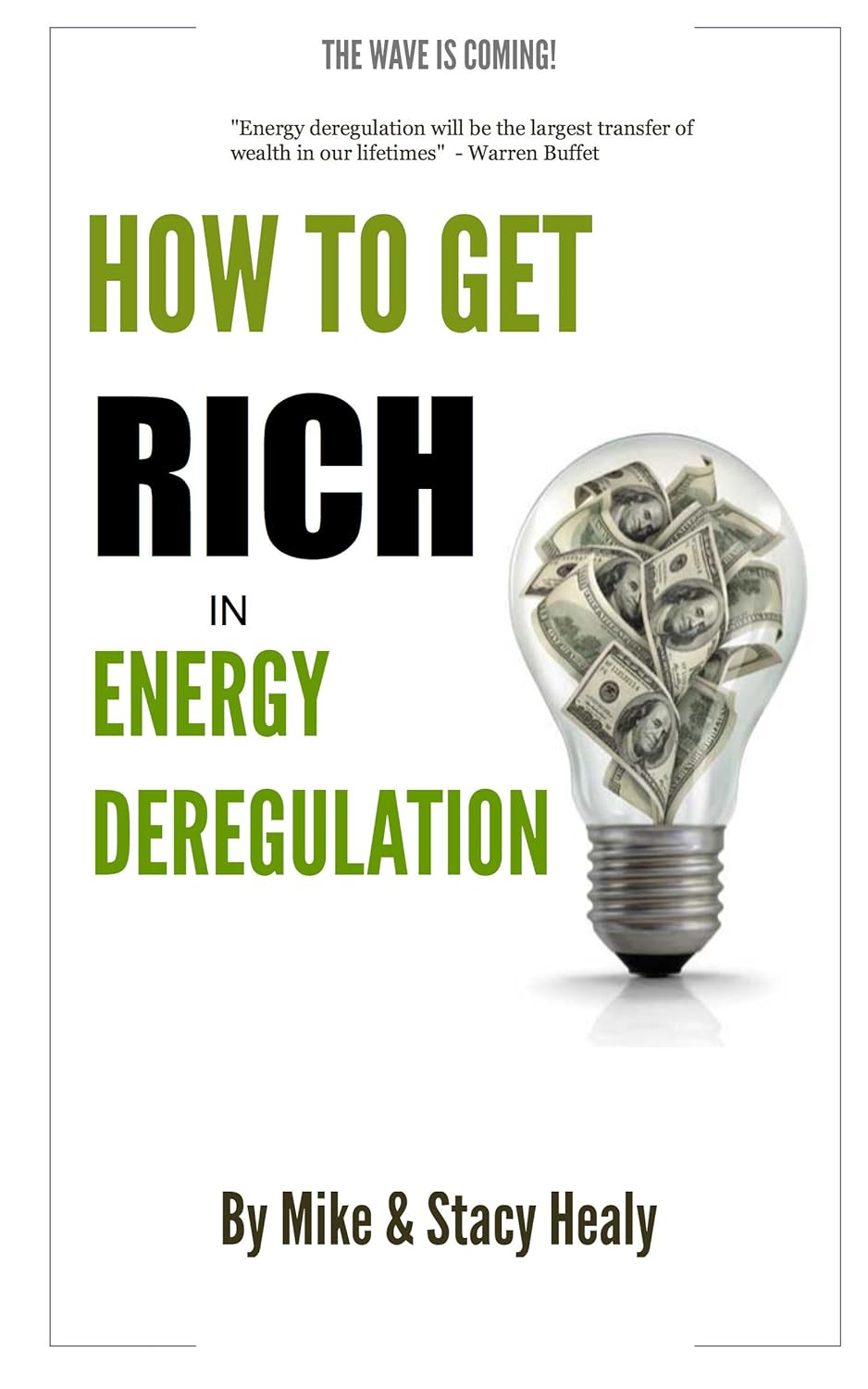 Amazon.com: How to Get Rich in Energy Deregulation eBook : Healy, Mike ...