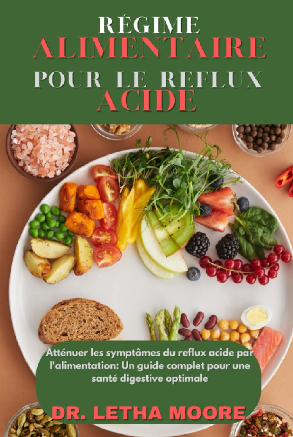 Régime alimentaire pour le reflux acide: Atténuer les symptômes du ...