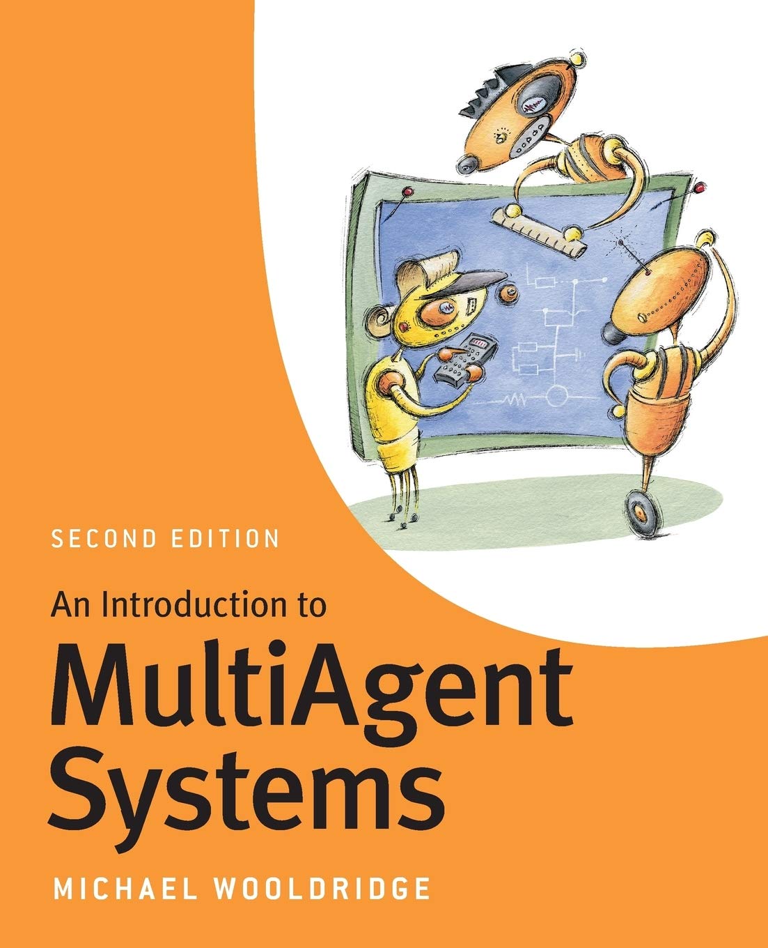 An Introduction to MultiAgent Systems: Wooldridge, Michael: 9780470519462: Amazon.com: Books