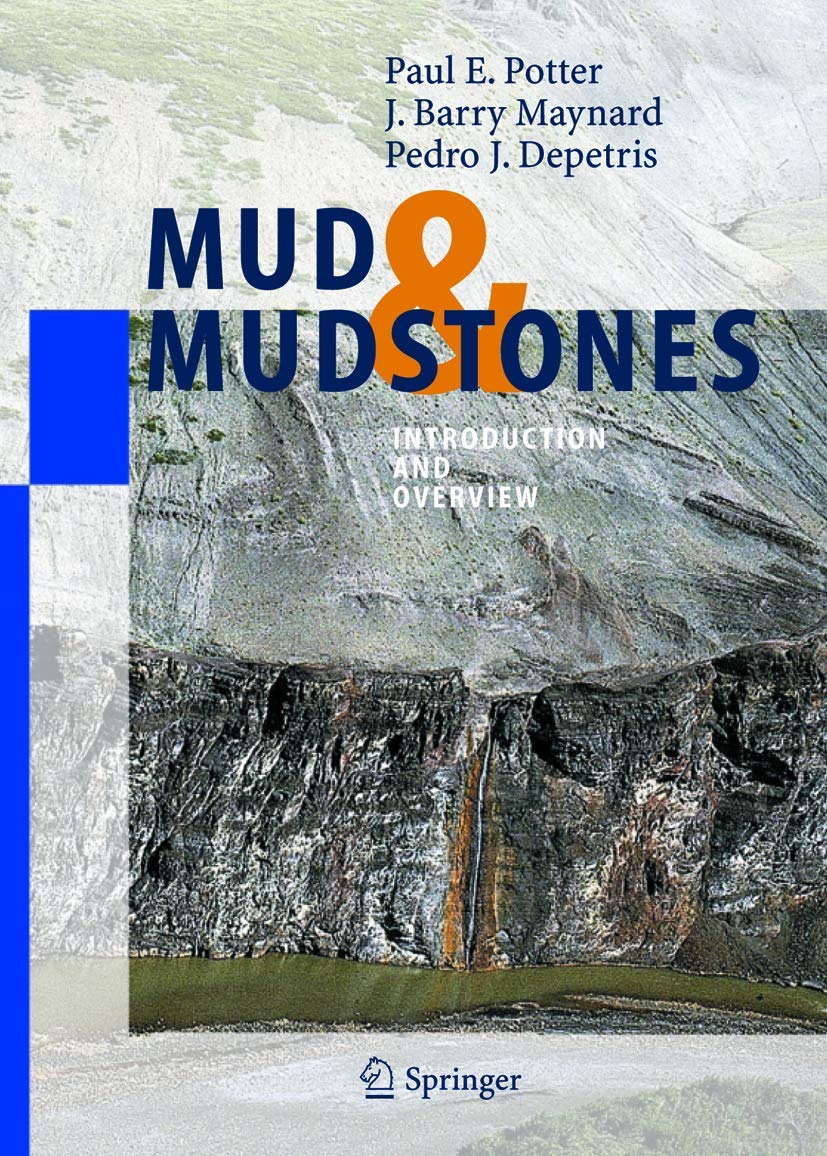 Amazon | Mud and Mudstones: Introduction and Overview | Potter, Paul E., Maynard, J. B ...