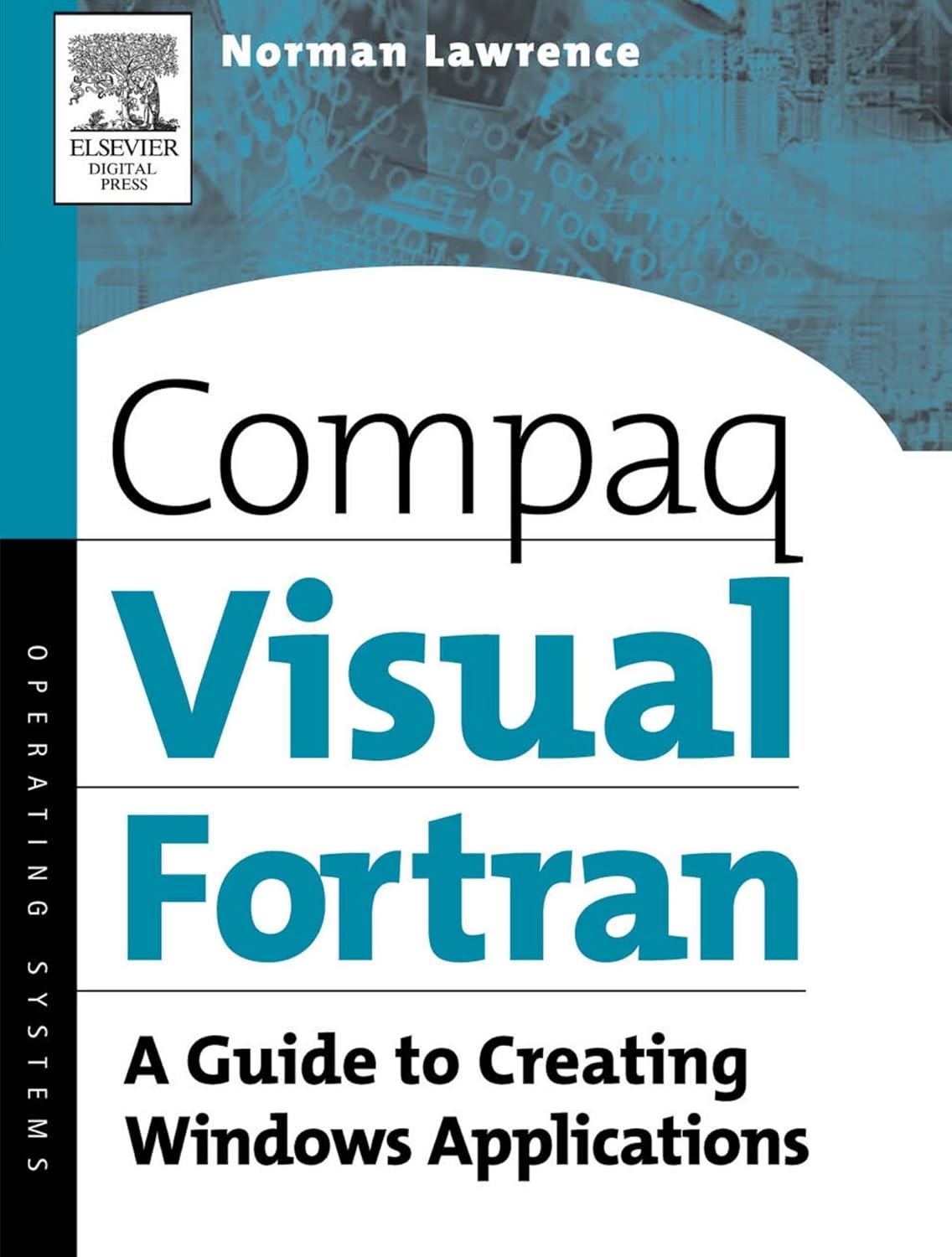 Compaq Visual Fortran: A Guide to Creating Windows Applications ...
