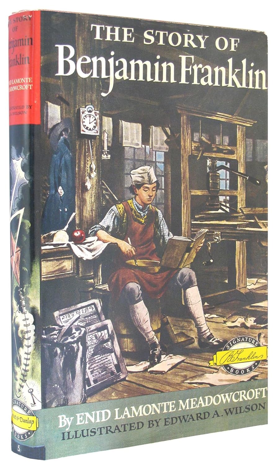 The Story of Benjamin Franklin (Signature Books Series): Franklin ...