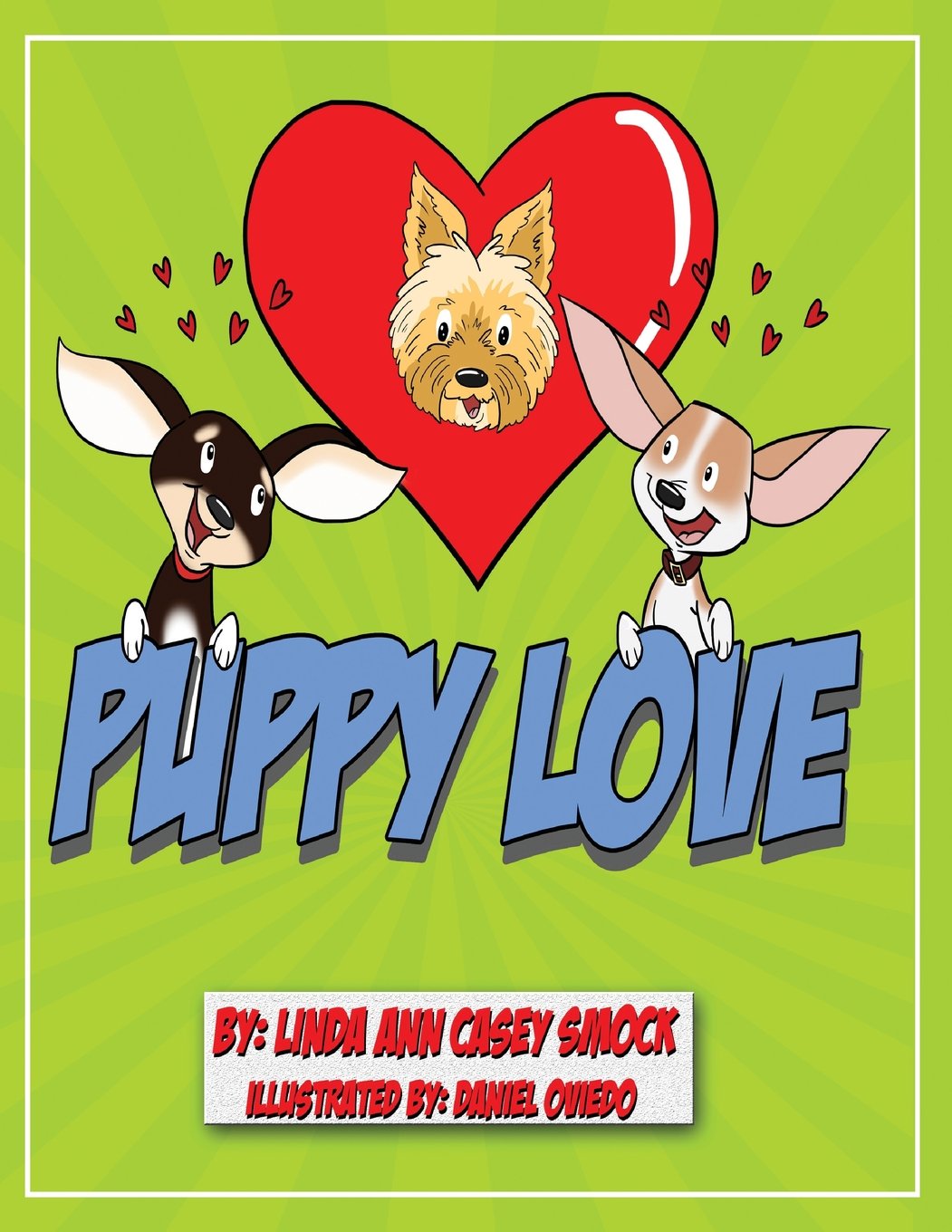 Puppy Love: Casey Smock, Linda Ann: 9780986094286: Amazon.com: Books