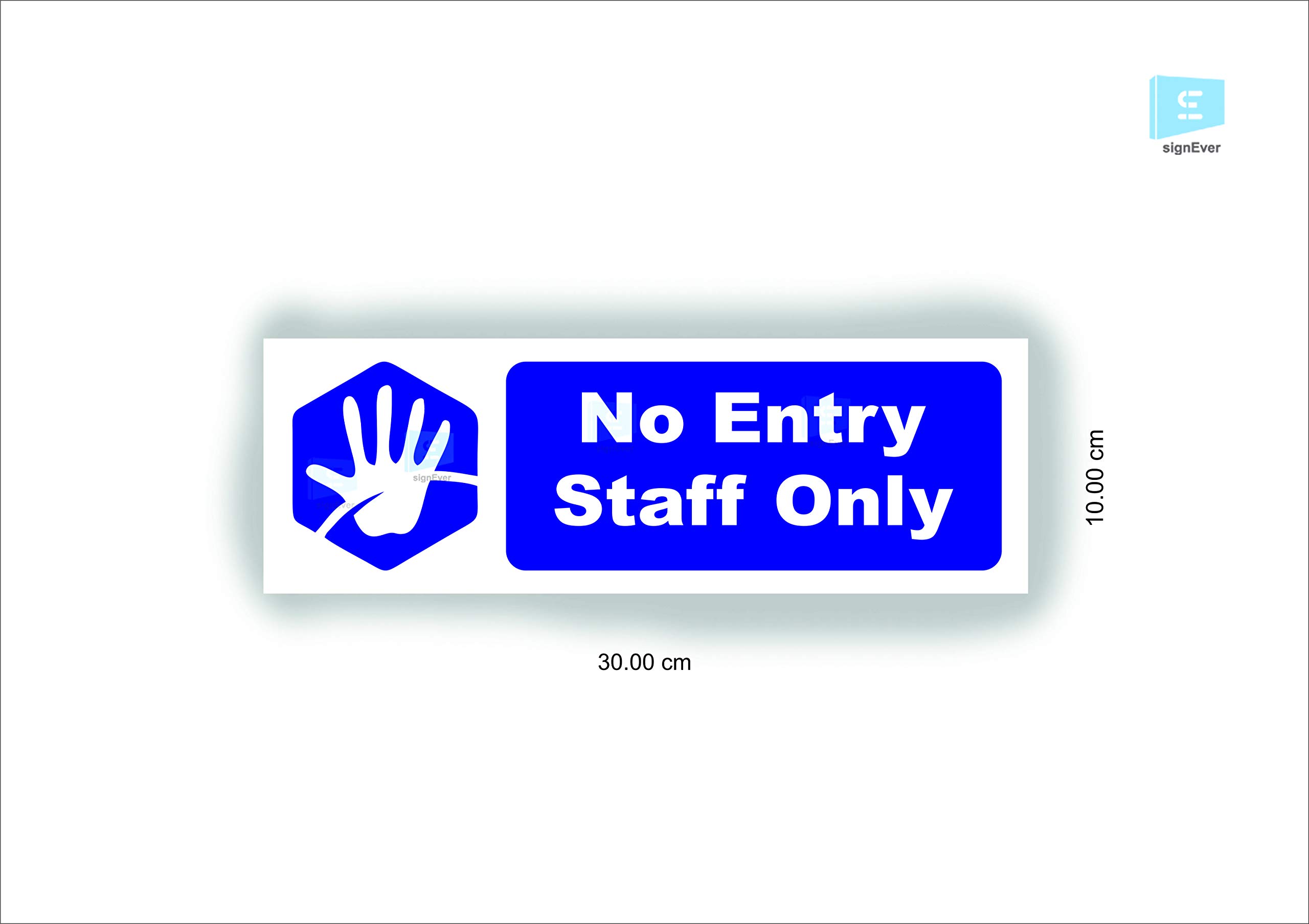 Buy SIGN EVER No Entry Staff Only Sign Board For Office Bank Factory ...