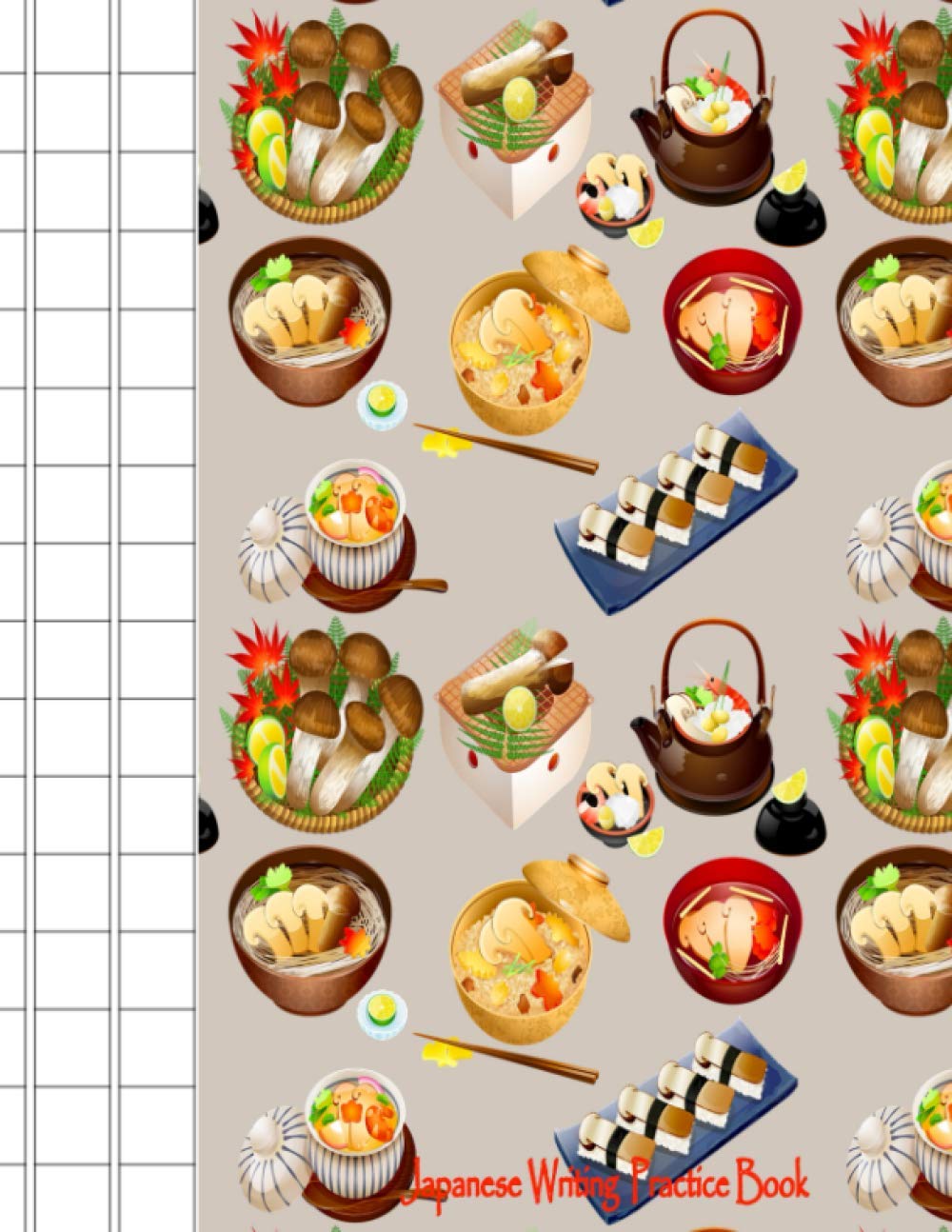 Buy Japanese writing practice genkouyoushi paper: Essentials for ...