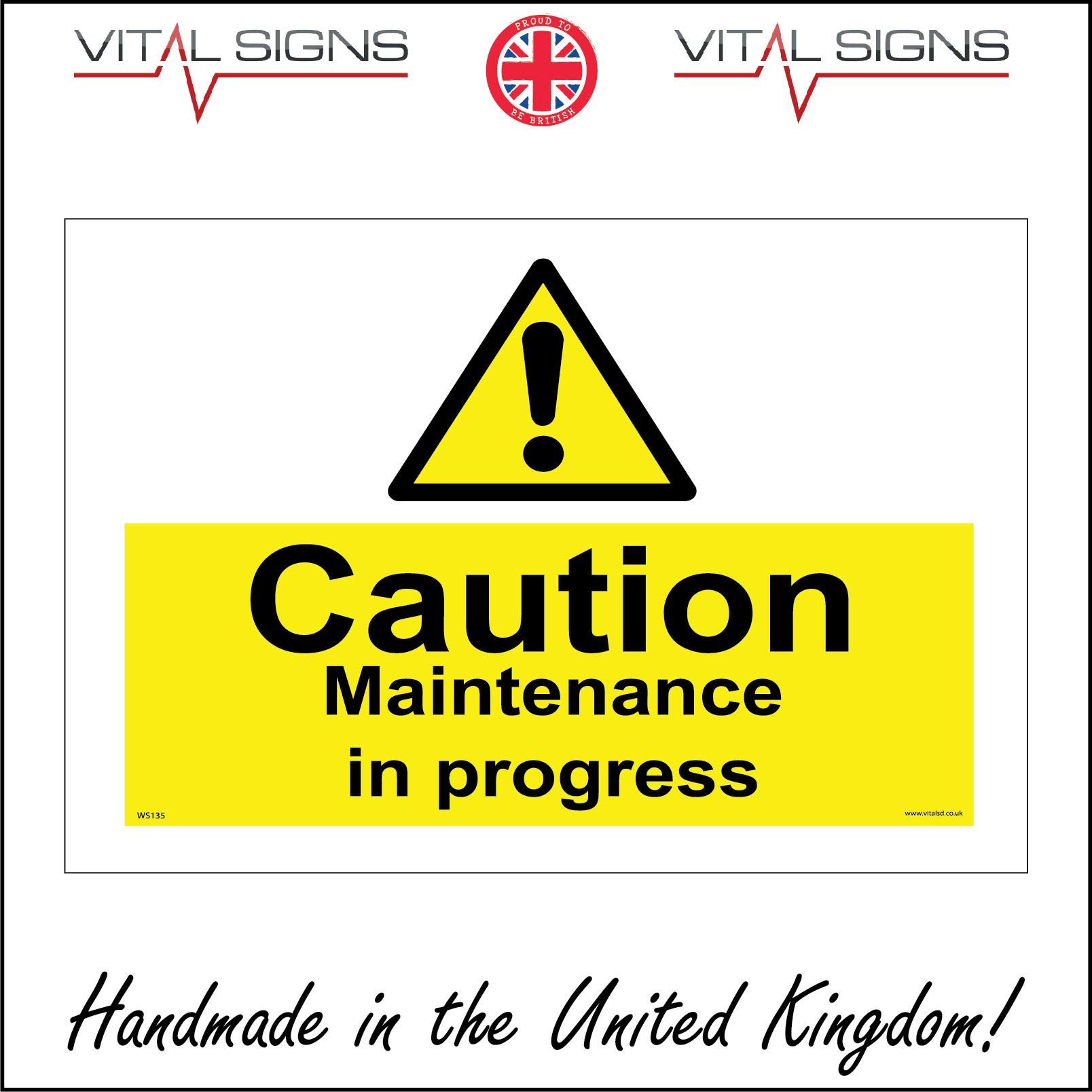 WS135 Caution Maintenance In Progress SIGN workmen work repair warning ...