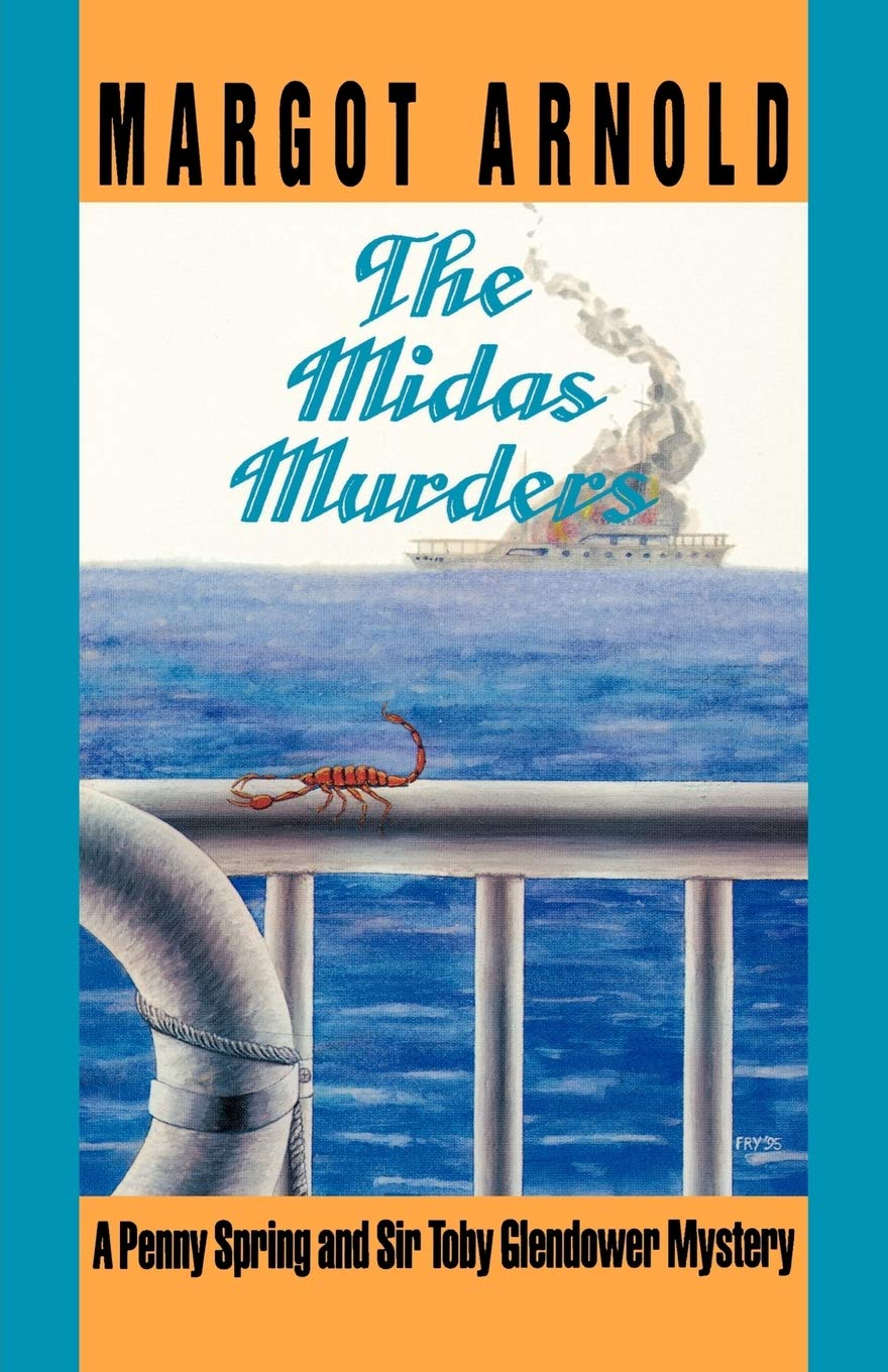 The Midas Murders (Penny Spring and Sir Toby Glendower Mystery): Arnold ...