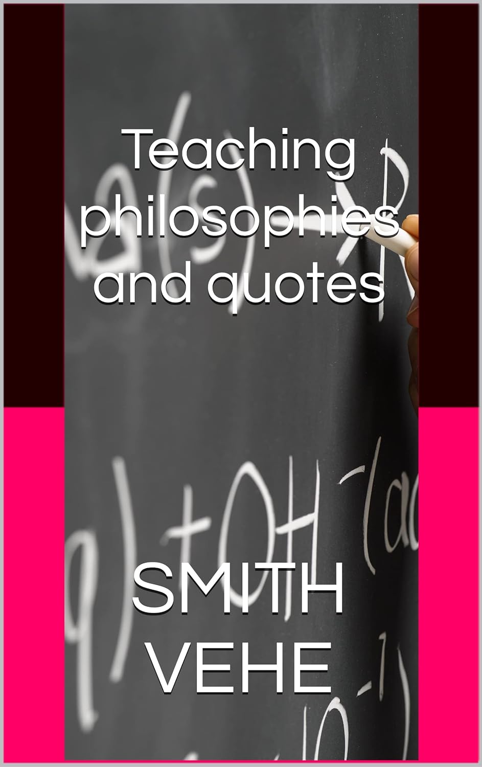 Teaching philosophies and quotes eBook : Vehe, Smith: Amazon.in: Kindle ...