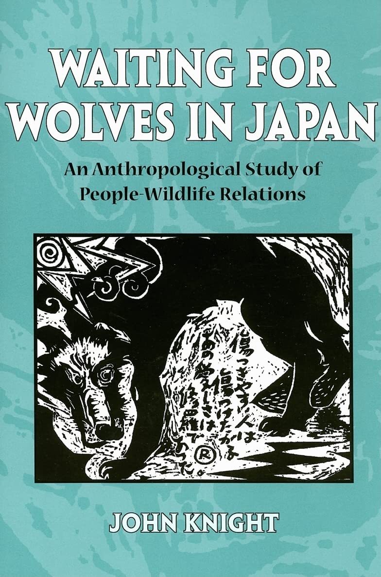 Amazon.com: Waiting for Wolves in Japan: An Anthropological Study of ...