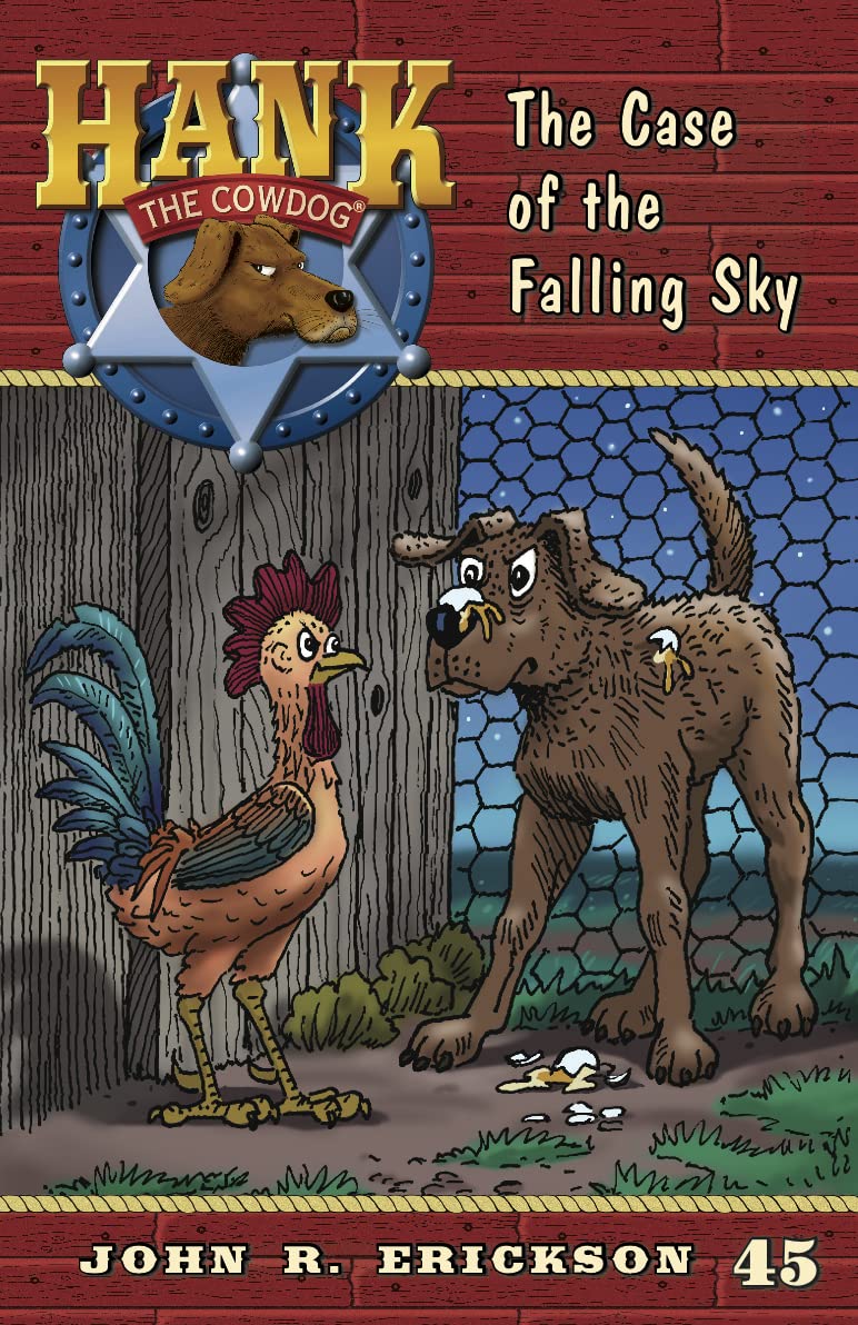 The Case of the Falling Sky (Hank the Cowdog (Quality)): Erickson, John ...