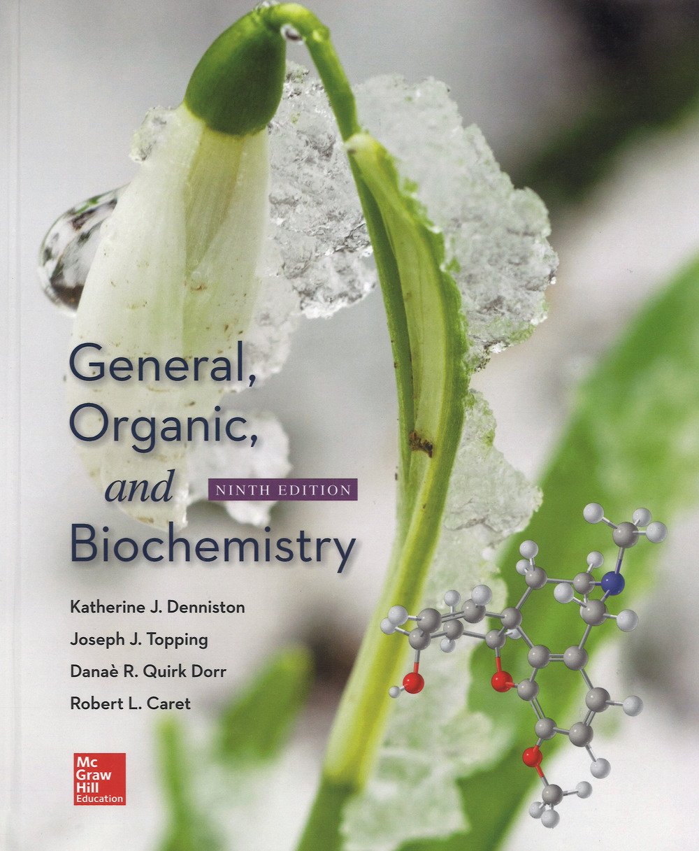 General, Organic, and Biochemistry: Joseph Topping And Katherine ...