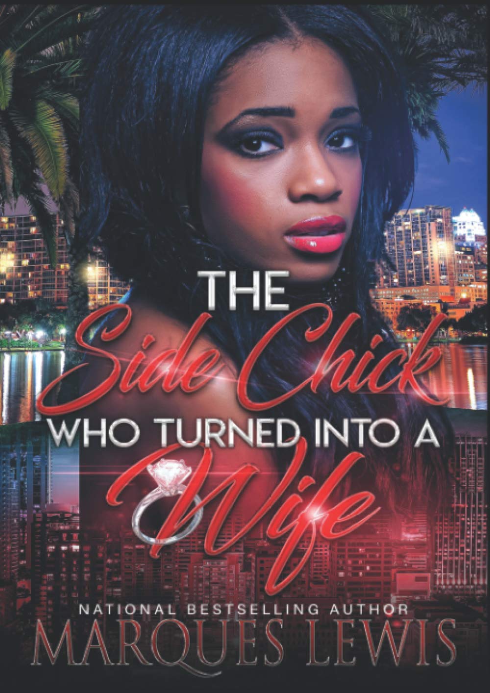 Amazon.com: The Side Chick Who Turned Into A Wife: 9781073421527: Lewis ...