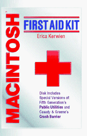 Macintosh First Aid Kit/Book and Disk: Erica Kerwien: 9781568300634 ...
