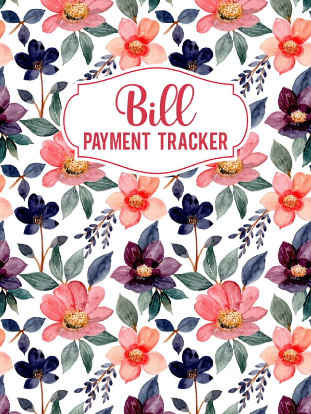 Amazon.com: Bill Payment Tracker: Easy to Use Monthly Bill Organizer ...