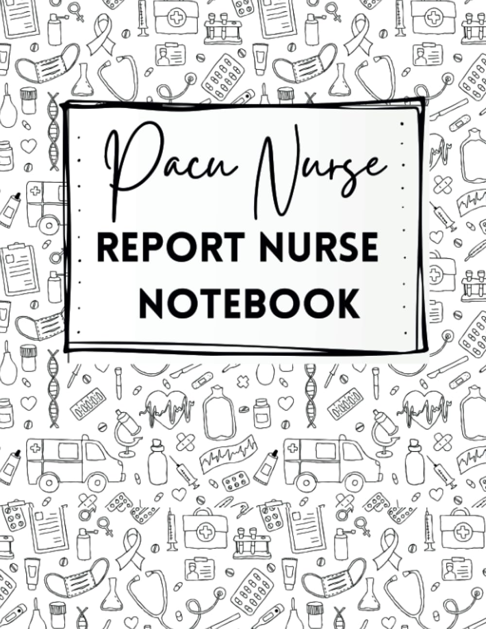 Buy Post-Op/PACU Nurse Report Sheet | 8.5/11 in. | SBAR Patient Handoff ...