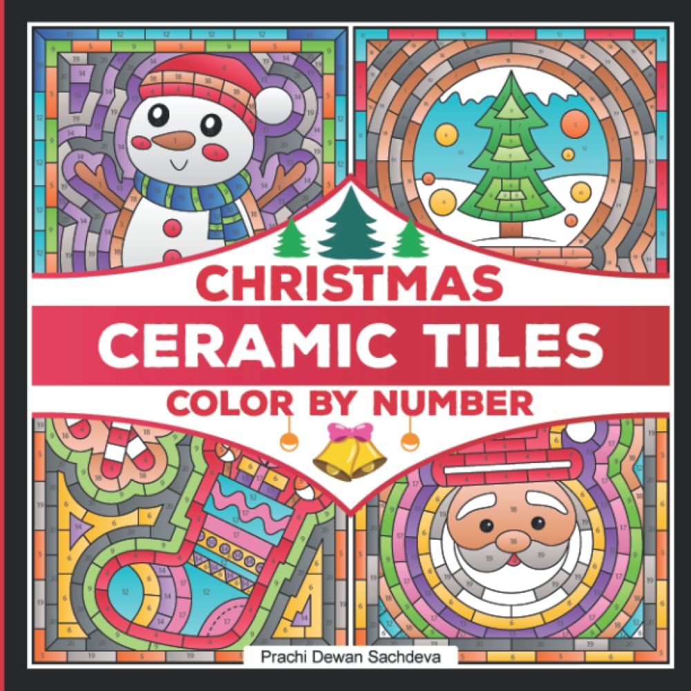 Amazon.com: Ceramic Tiles Christmas - Color By Number: A festive themed ...