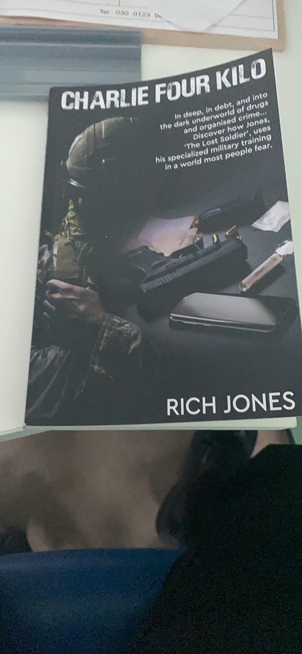 Charlie Four Kilo (The Lost Soldier) eBook : Jones, Rich, MrBookCoach ...