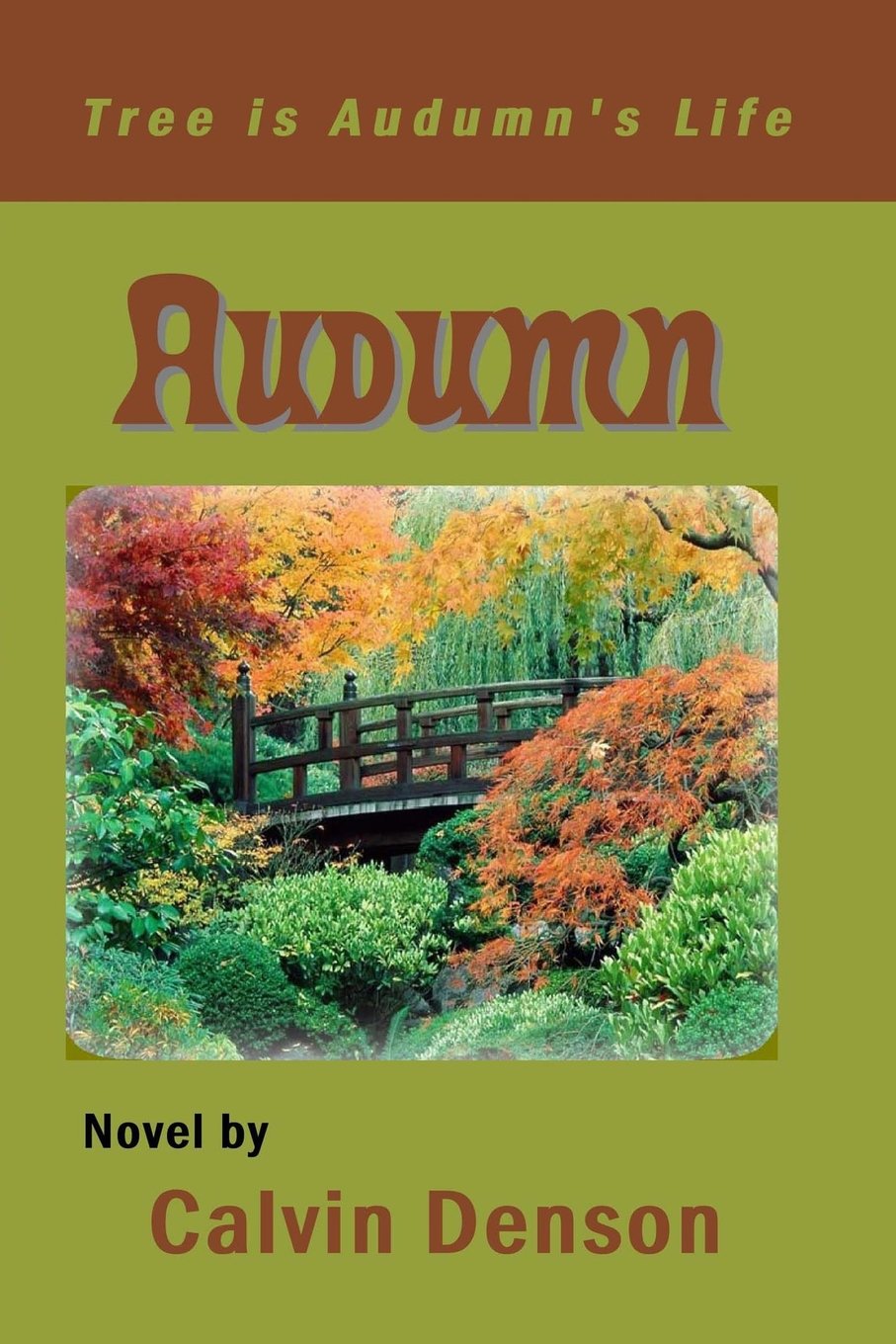 Audumn: Denson, Calvin, Cook, Rosie: 9780979045097: Amazon.com: Books
