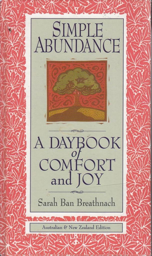 Simple Abundance: Sarah Ban Breathnach: 9780733610103: Amazon.com: Books